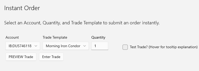 Placing an Instant Order – Trade Automation Toolbox